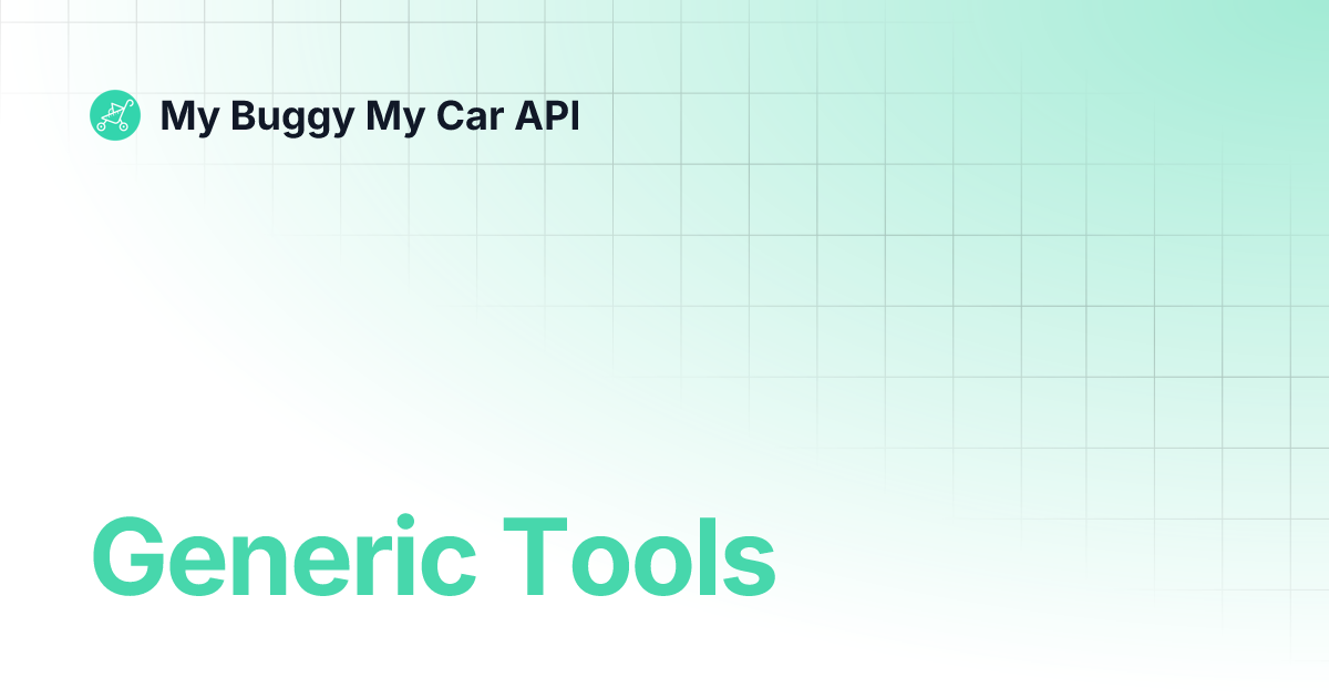 Generic Tools | My Buggy My Car API